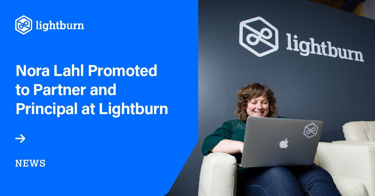 Nora Lahl promoted to partner and principal at Lightburn | Lightburn